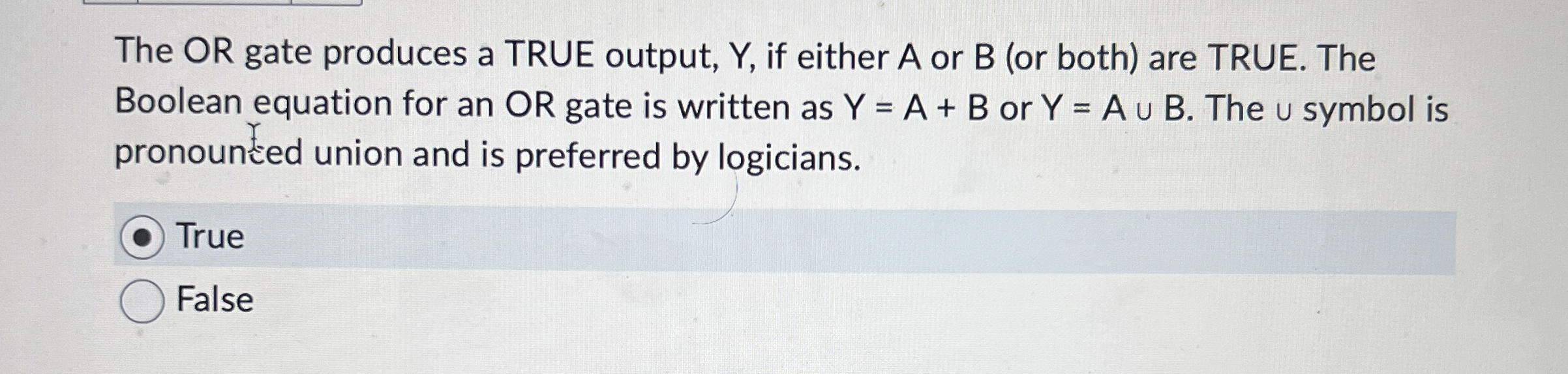 Solved The OR gate produces a TRUE output, Y, ﻿if either A | Chegg.com