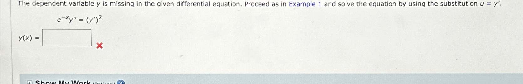 The dependent variable y ﻿is missing in the given | Chegg.com