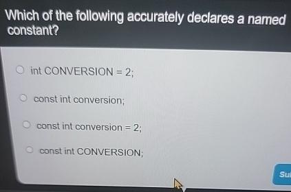 Solved Which of the following accurately declares a named | Chegg.com