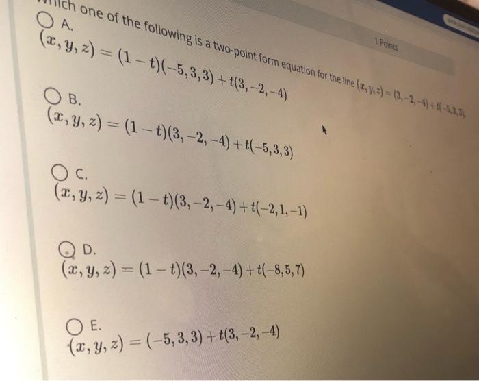 Solved A. Of the following is a two-point form equation for | Chegg.com
