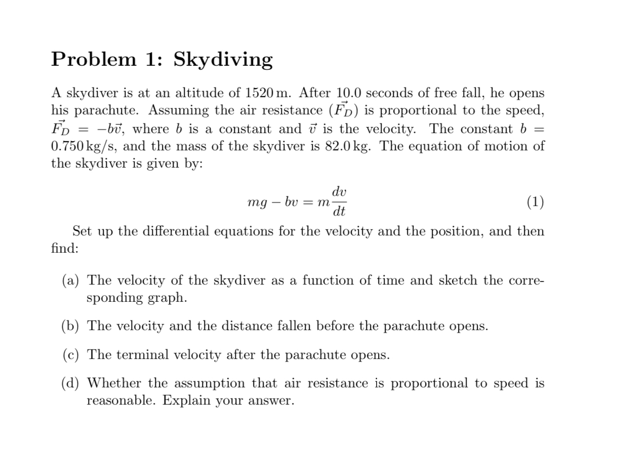 Solved Problem 1: SkydivingA skydiver is at an altitude of | Chegg.com