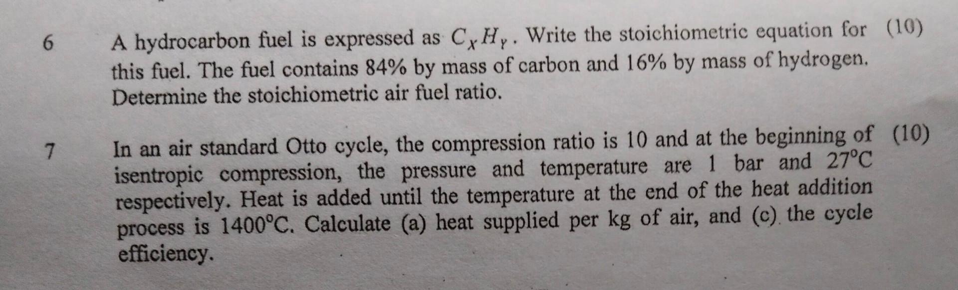 Solved 6 A hydrocarbon fuel is expressed as CXHY. Write the | Chegg.com