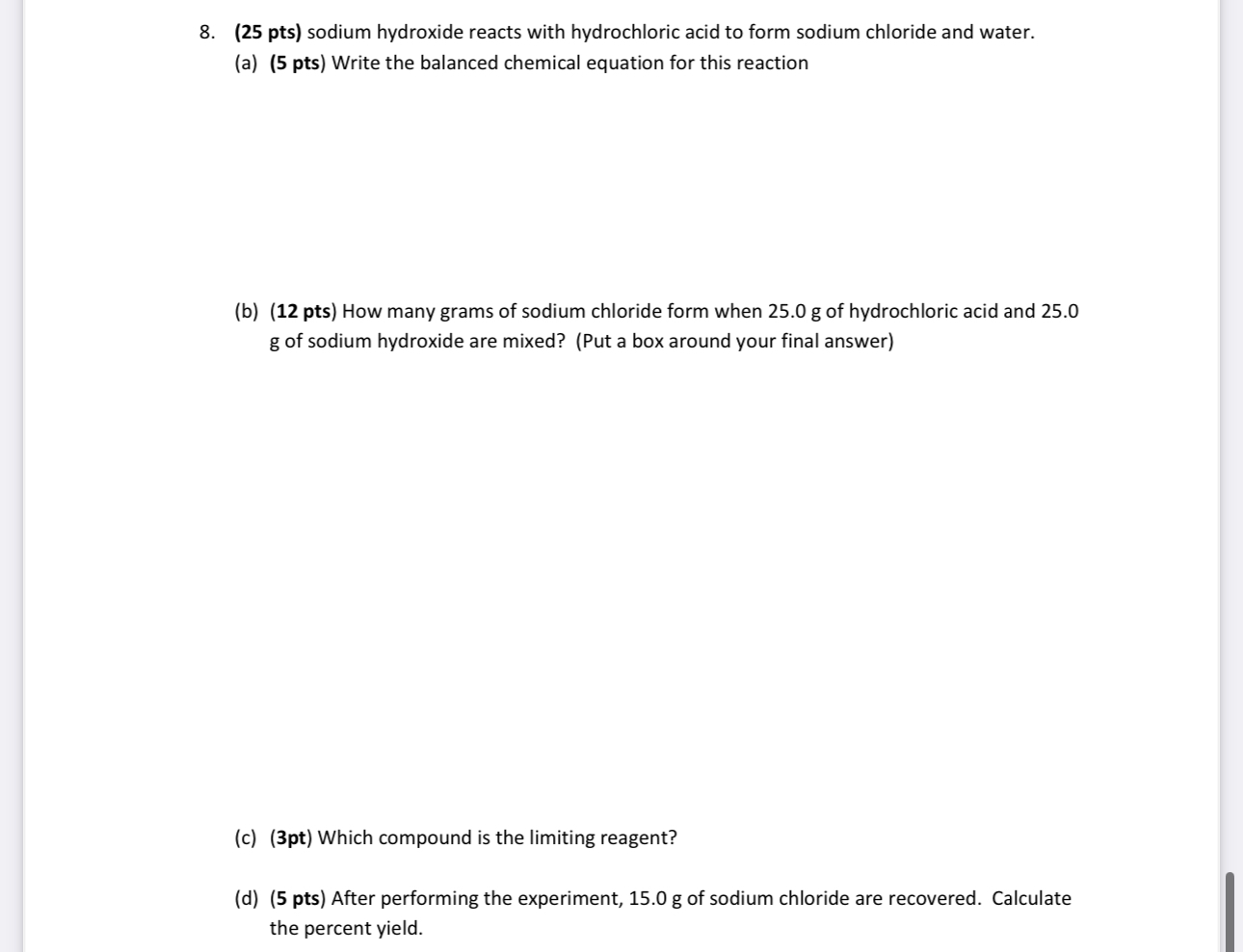 Solved (25 ﻿pts) ﻿sodium hydroxide reacts with hydrochloric | Chegg.com