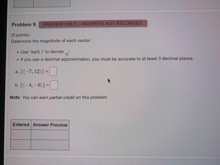 Solved Problem 9. PREVIEW ONLY -- ANSWERS NOT RECORDED (5 | Chegg.com
