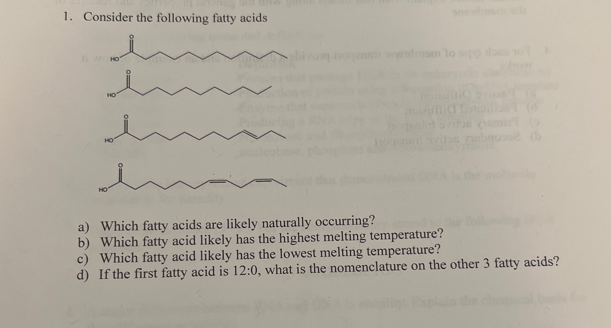 Solved Consider the following fatty acids a) ﻿Which fatty | Chegg.com