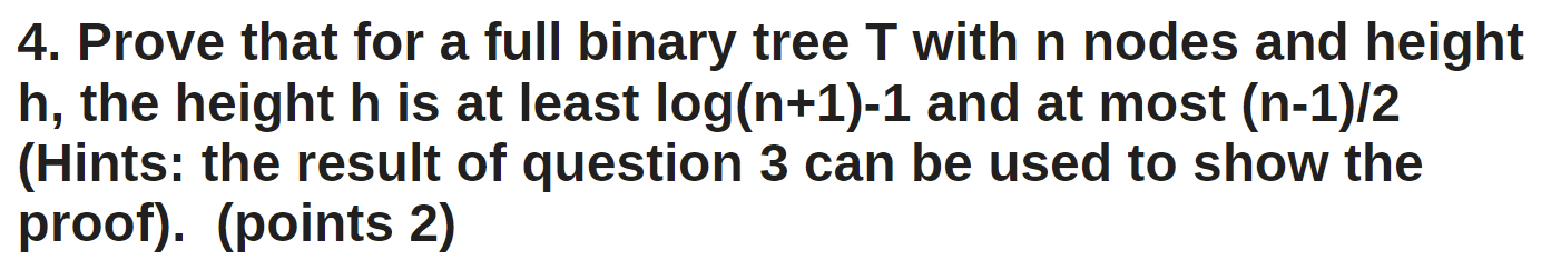 Solved Prove that for a full binary tree T ﻿with n ﻿nodes | Chegg.com