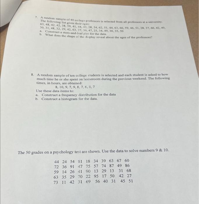 Solved 7. A random sample of 40 college professors is | Chegg.com