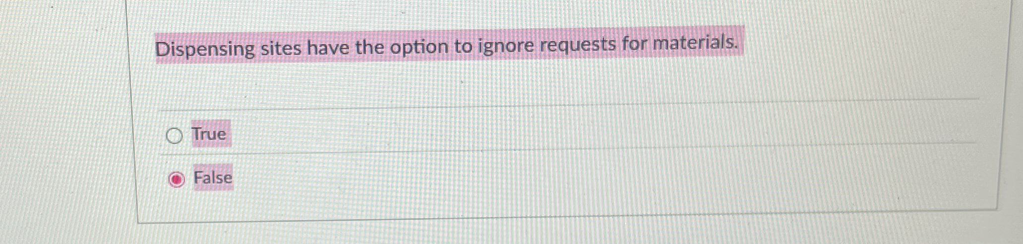 Solved Dispensing sites have the option to ignore requests | Chegg.com