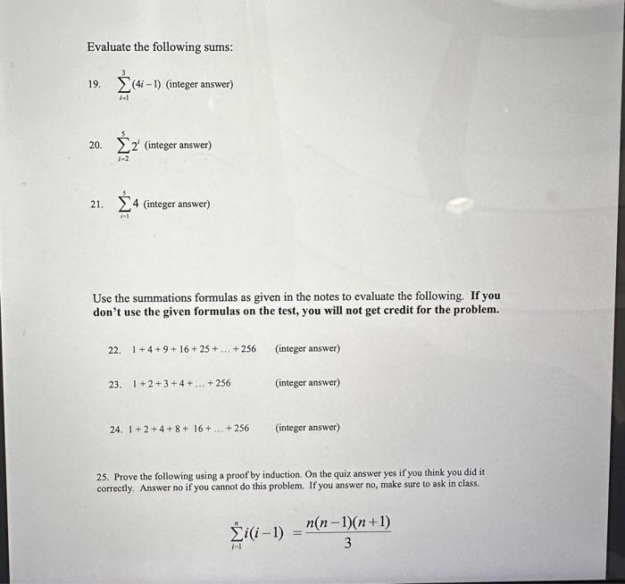 Solved Evaluate the following sums: 19. ∑i=13(4i−1) (integer | Chegg.com