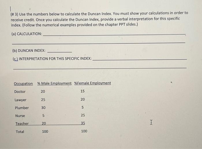 Solved (\# 3) Use the numbers below to calculate the Duncan | Chegg.com