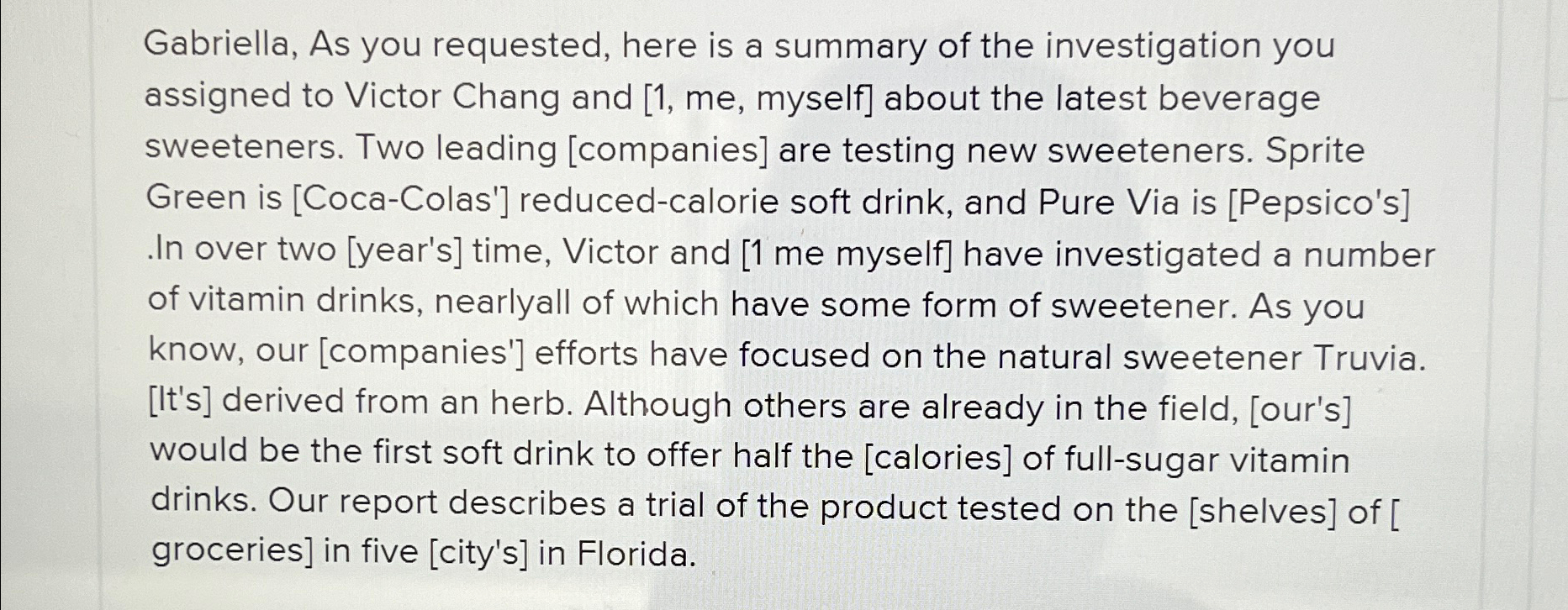 Solved Gabriella, As you requested, here is a summary of the | Chegg.com