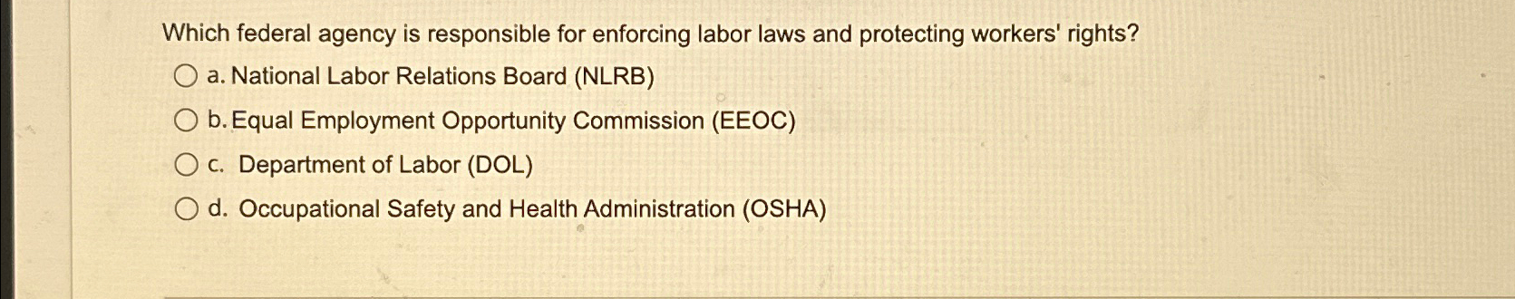 Solved Which federal agency is responsible for enforcing | Chegg.com