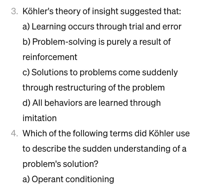 Solved Köhler's theory of insight suggested that:a) | Chegg.com