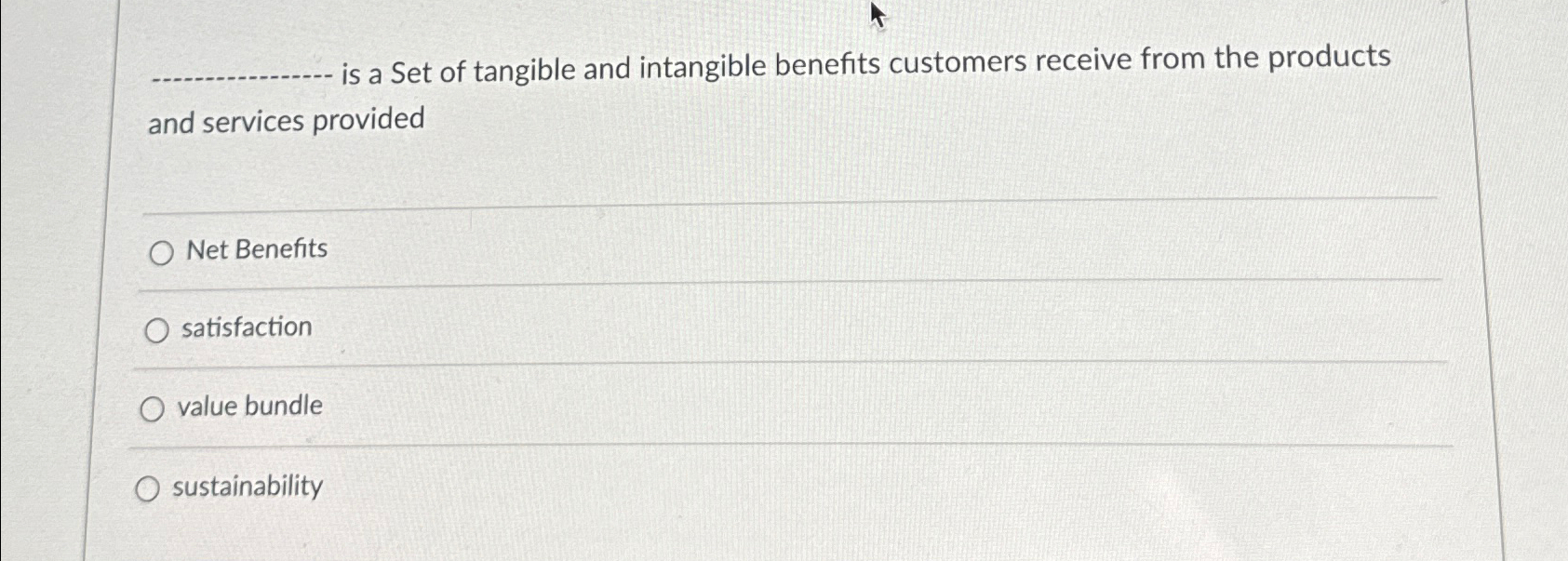 Solved is a Set of tangible and intangible benefits | Chegg.com