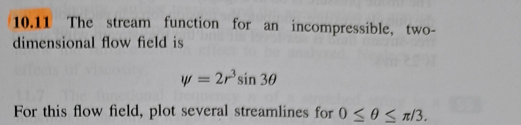 Solved 10.11 ﻿The stream function for an incompressible, | Chegg.com
