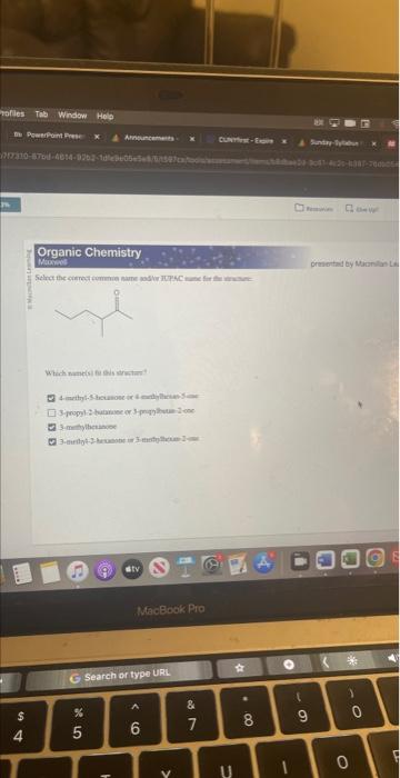 Solved Organic Chemistry prestad by Macanitin Li MacBook Pro | Chegg.com