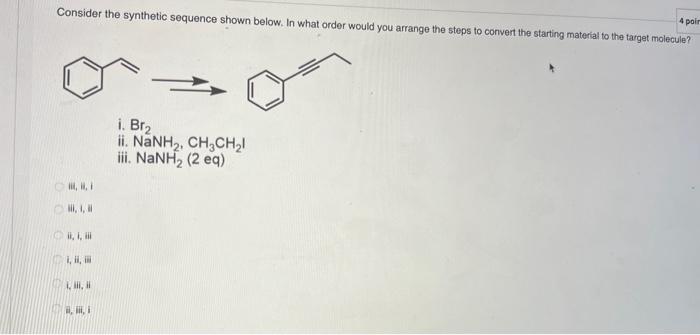 Solved Consider the synthetic sequence shown below. In what | Chegg.com