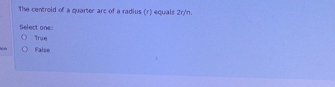 Solved The centroid of a quarter arc of a radius ( r ) | Chegg.com