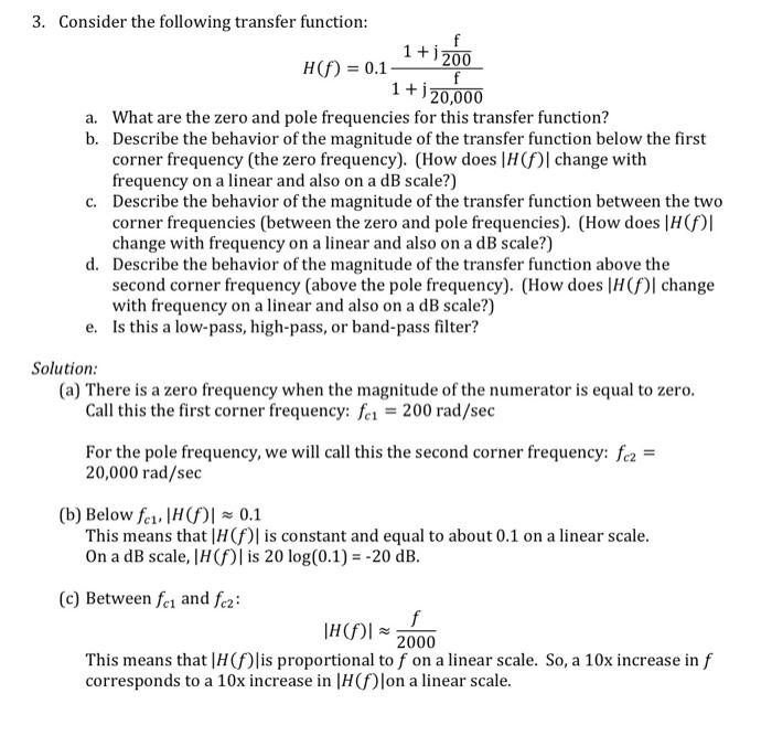 Solved 3. Consider the following transfer function: | Chegg.com