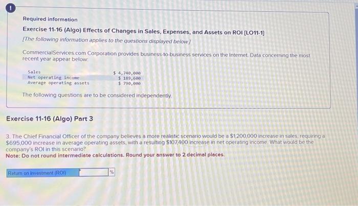 Solved Required informetion Exercise 11-16 (Algo) Effects of | Chegg.com
