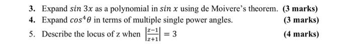 Solved 3. Expand sin3x as a polynomial in sinx using de | Chegg.com