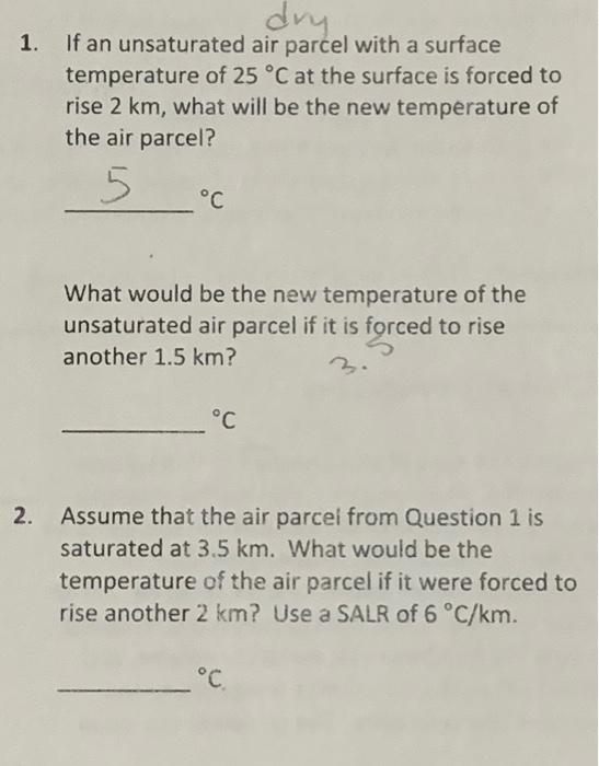 Solved 1. a dry If an unsaturated air parcel with a surface | Chegg.com