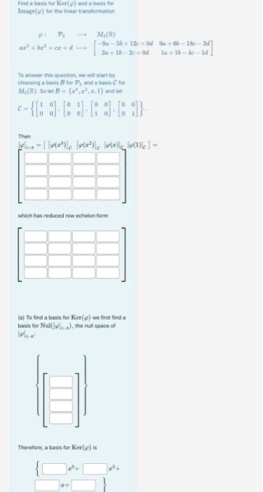 Solved Find a basis for Ker (p) and a barsis for Image (4) | Chegg.com