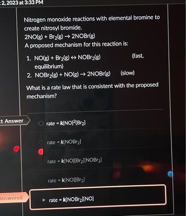 Solved Nitrogen monoxide reactions with elemental bromine to | Chegg.com