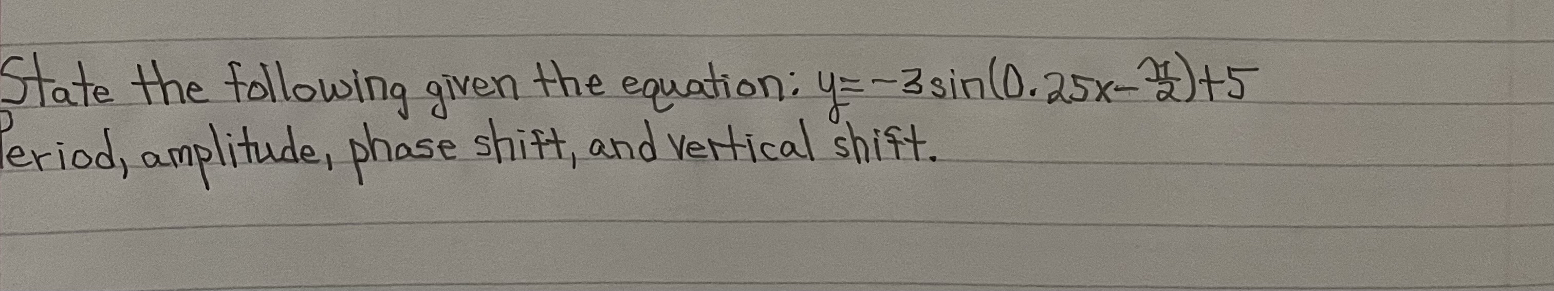 Solved State the following given the equation: | Chegg.com