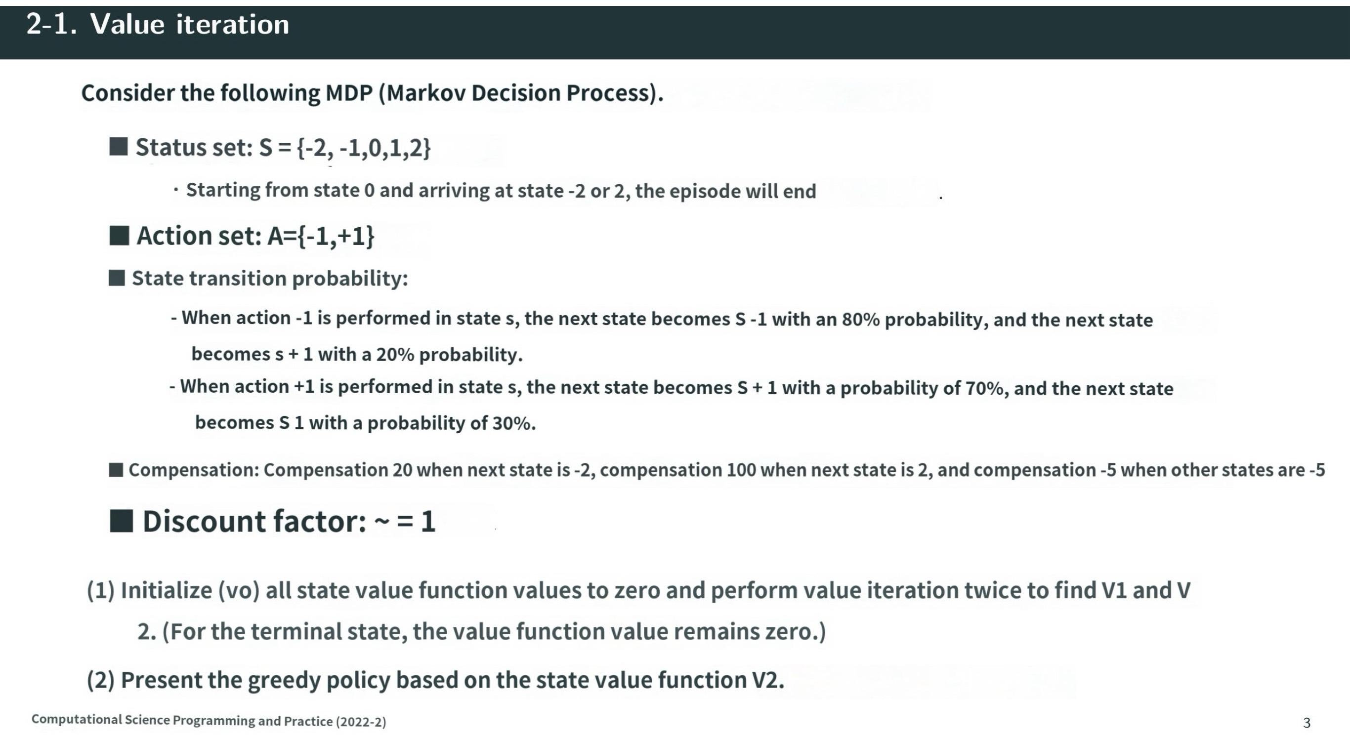 Solved 2-1. ﻿Value iterationConsider the following MDP | Chegg.com