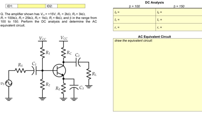 Solved DC Analysis ID1: ID2: B = 100 B = 150 1,= Q. The | Chegg.com