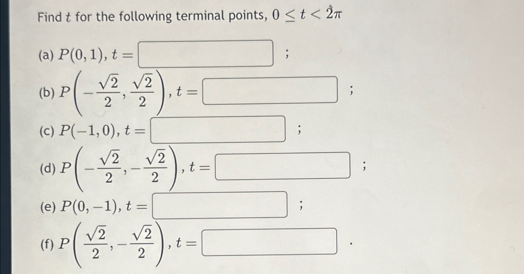 Solved Find t ﻿for the following terminal points, | Chegg.com