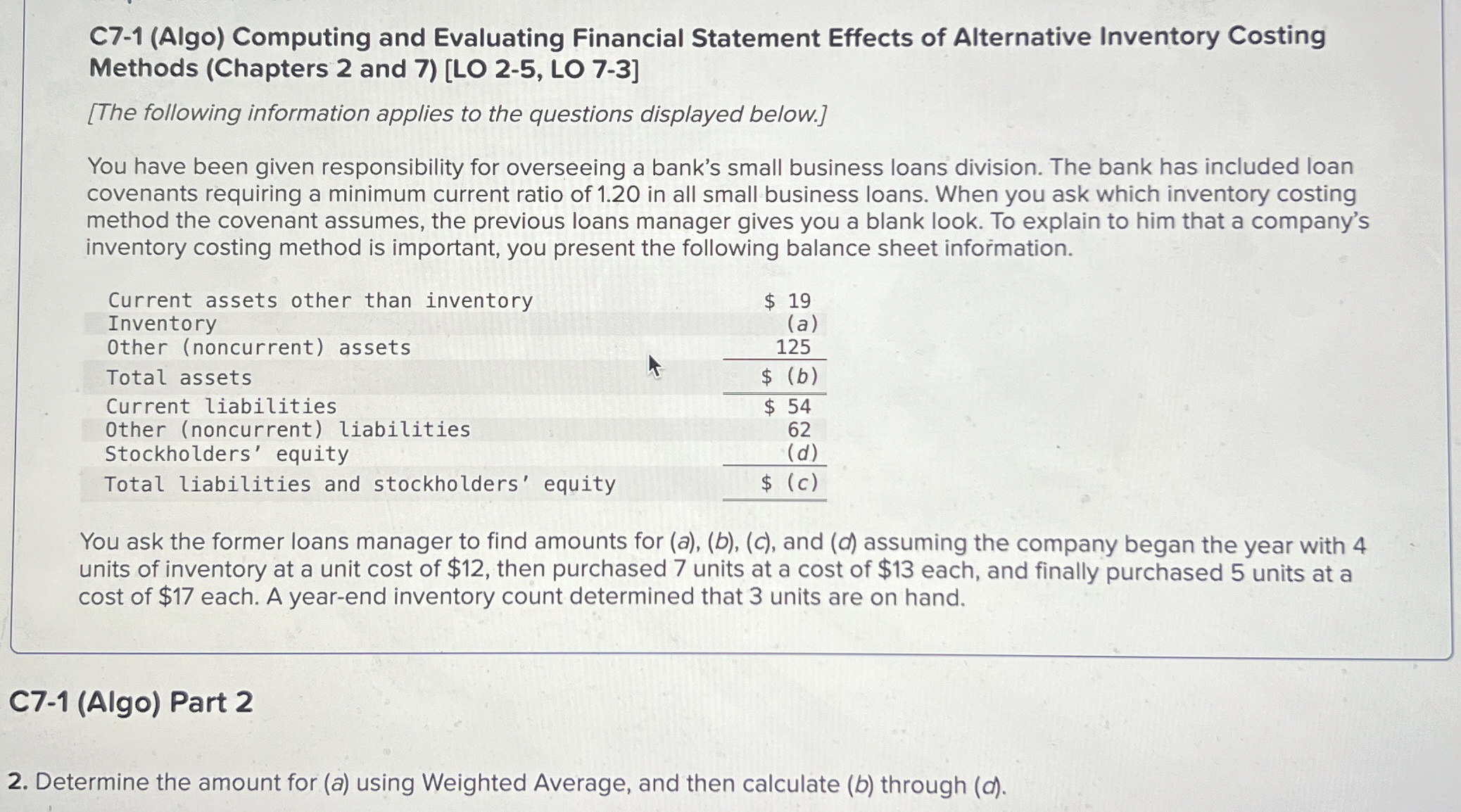 Solved C7-1 (Algo) ﻿Computing and Evaluating Financial | Chegg.com