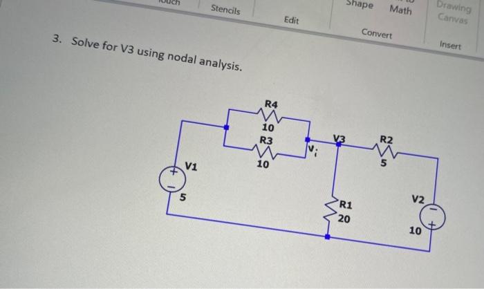 Solved 3. Solve for v3 using nodal analysis. | Chegg.com