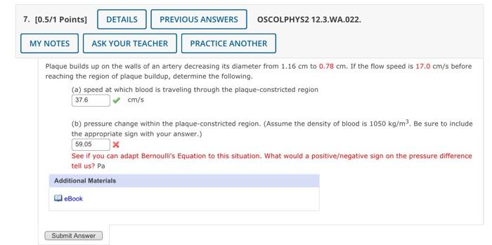 Solved Plaque builds up on the walls of an artery decreasing | Chegg.com