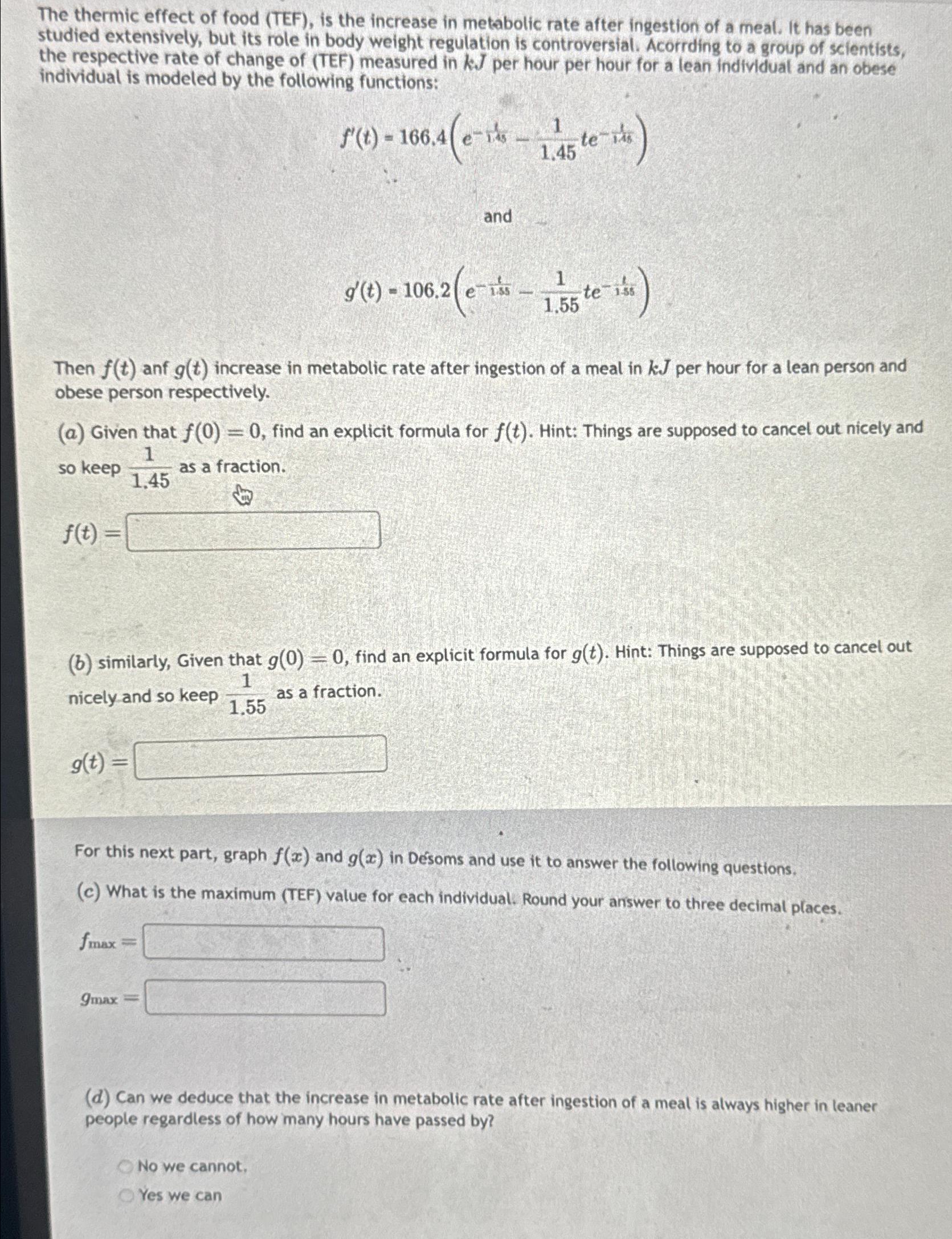 Solved The thermic effect of food (TEF), ﻿is the increase in | Chegg.com