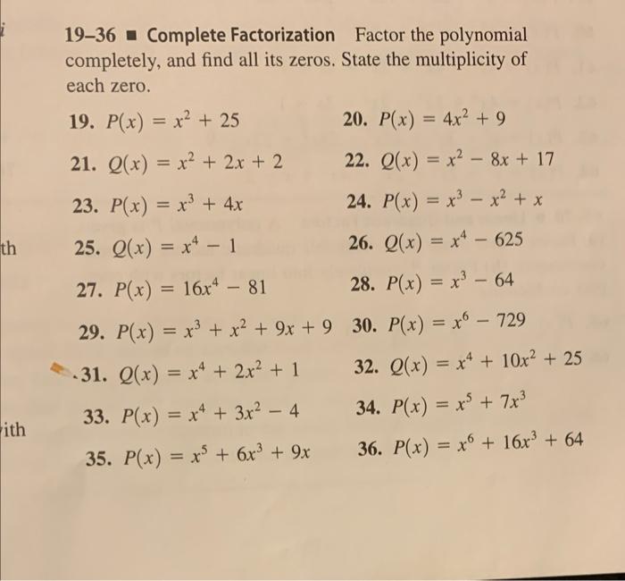 Solved 19 36 Complete Factorization Factor The Polynomial
