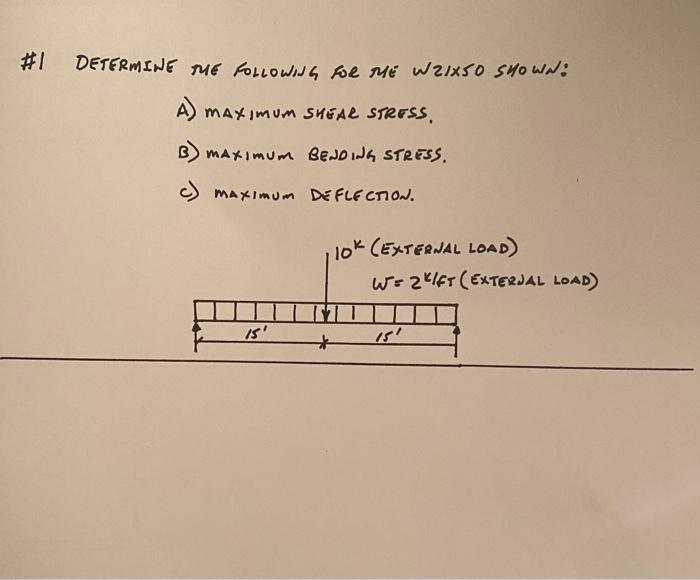 Solved Determine the following for the W21x50 shown:A. | Chegg.com