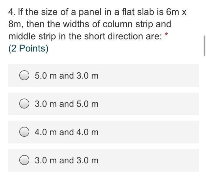 Solved 4. If the size of a panel in a flat slab is 6m x 8m, | Chegg.com