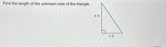 Solved Find the length of the unknown side of the triangle. | Chegg.com