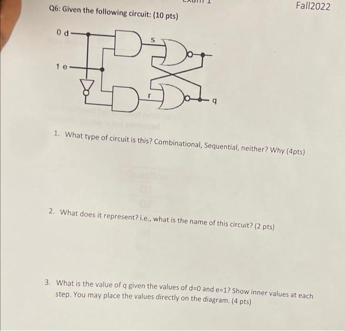 Q6: Given the following circuit: (10 pts) 1. What | Chegg.com