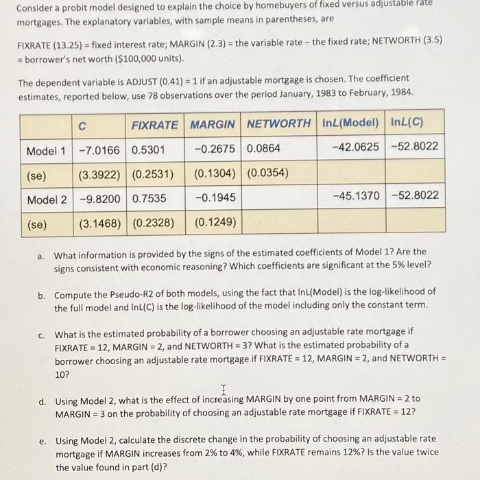 Solved Consider a probit model designed to explain the | Chegg.com