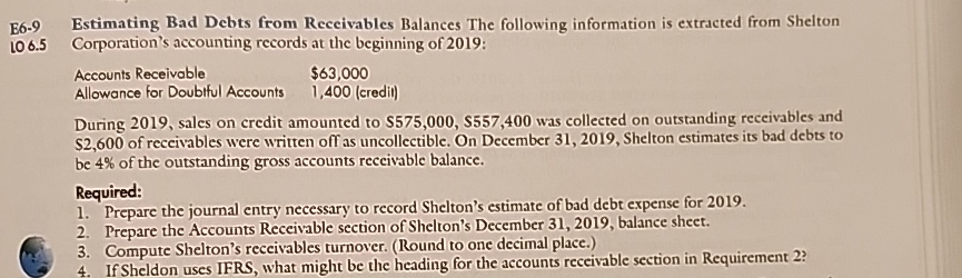 E6-9 ﻿Estimating Bad Debts from Receivables Balances | Chegg.com