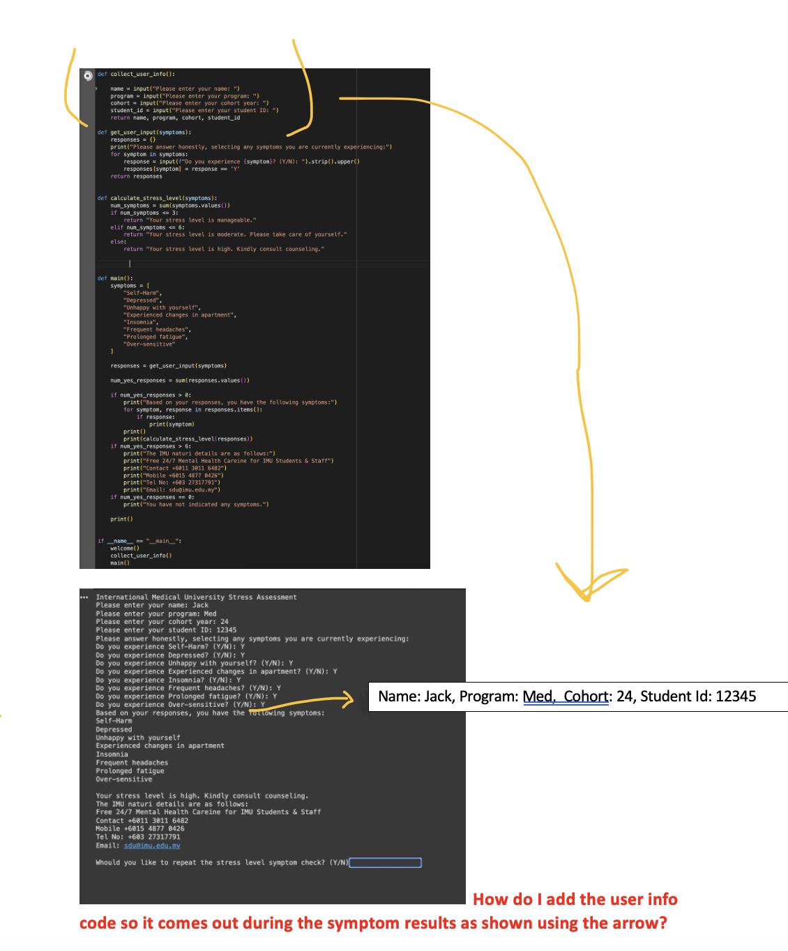 Solved How do I add the user info python code's so it comes | Chegg.com