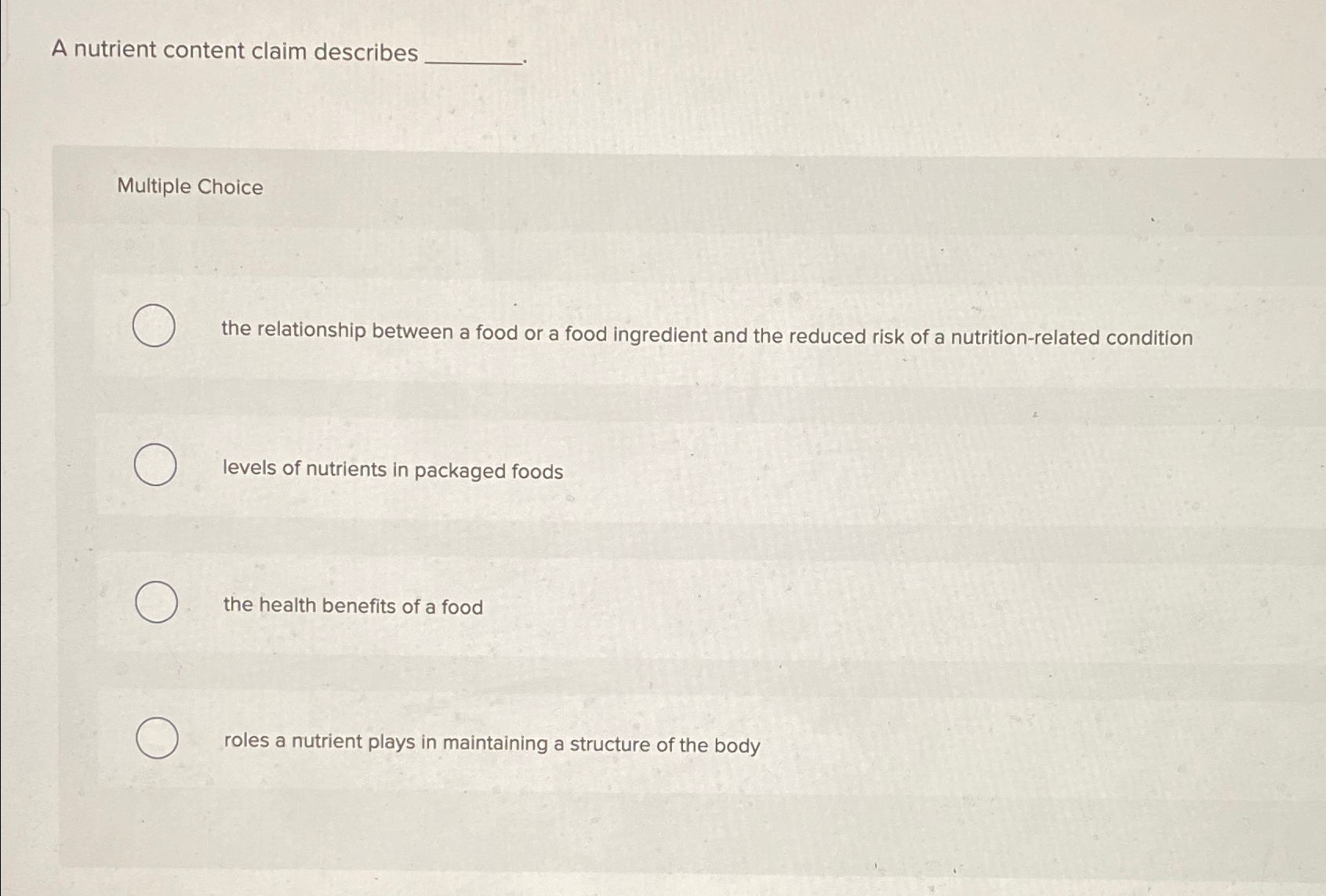 Solved A nutrient content claim describesMultiple Choicethe | Chegg.com