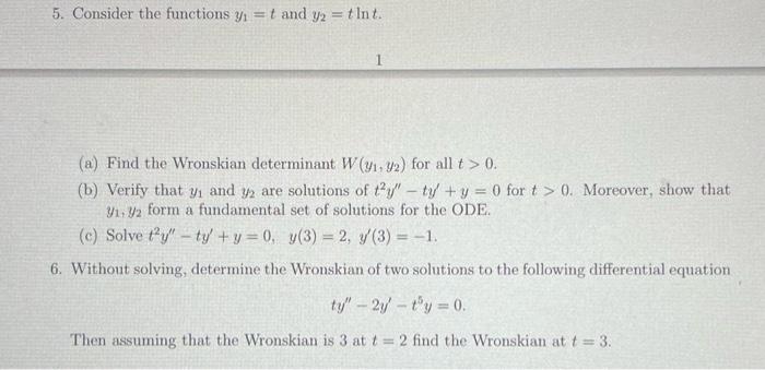 Solved Consider the functions y1 = t and y2 = t ln t.(a) | Chegg.com