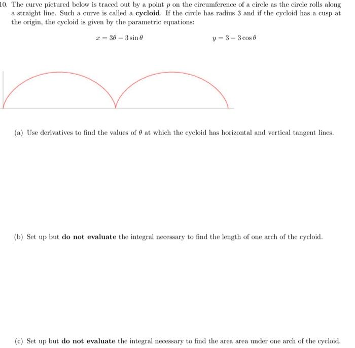 Solved 10. The curve pictured below is traced out by a point | Chegg.com