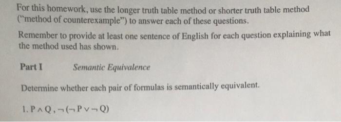 Solved For this homework, use the longer truth table method | Chegg.com