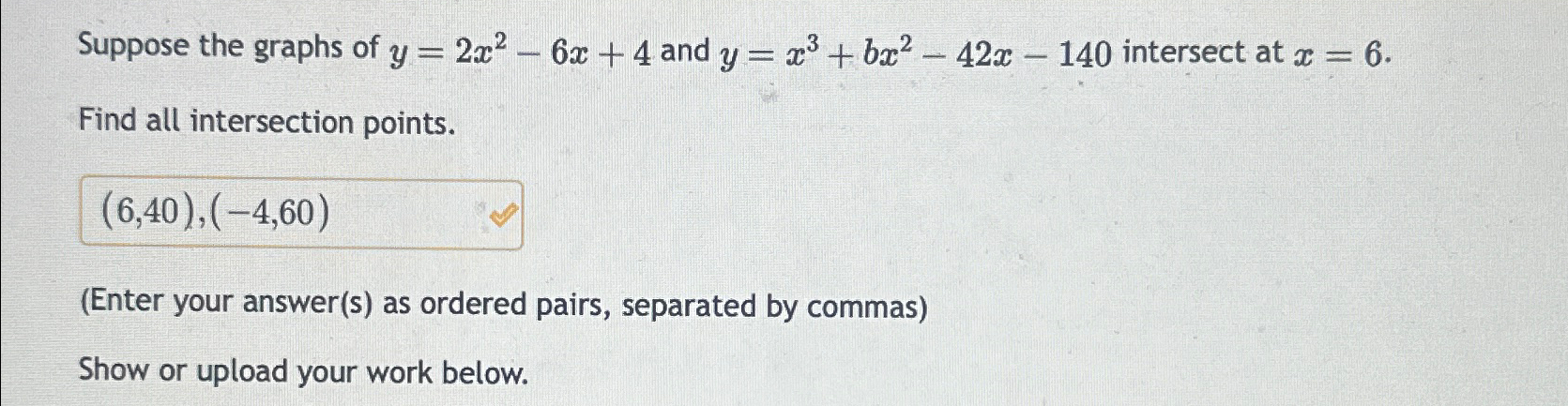 Solved Suppose the graphs of y=2x2-6x+4 ﻿and | Chegg.com