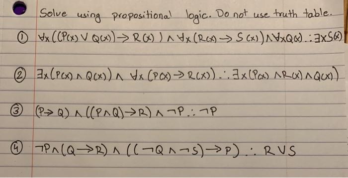 Solved Solve using propositional logic. Do not use truth | Chegg.com